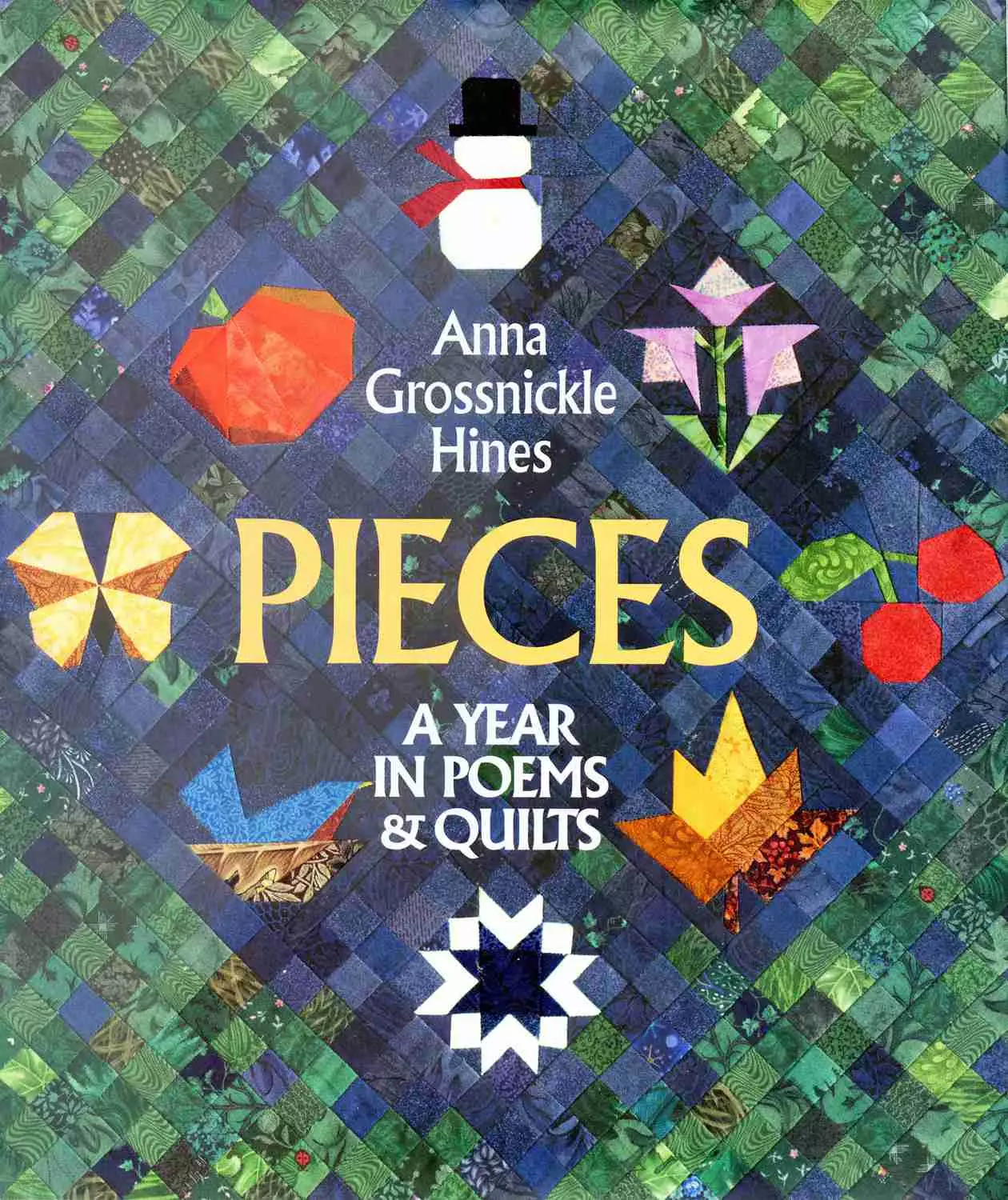 Pieces, A Year in Poems and Quilts cover book