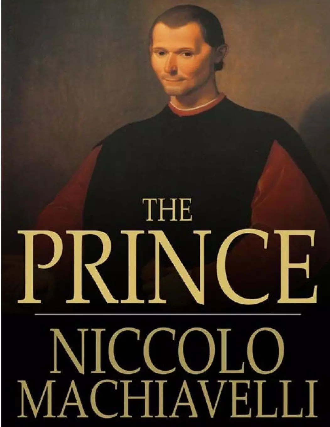 Der Prinz, von Nicholas Machiavelli