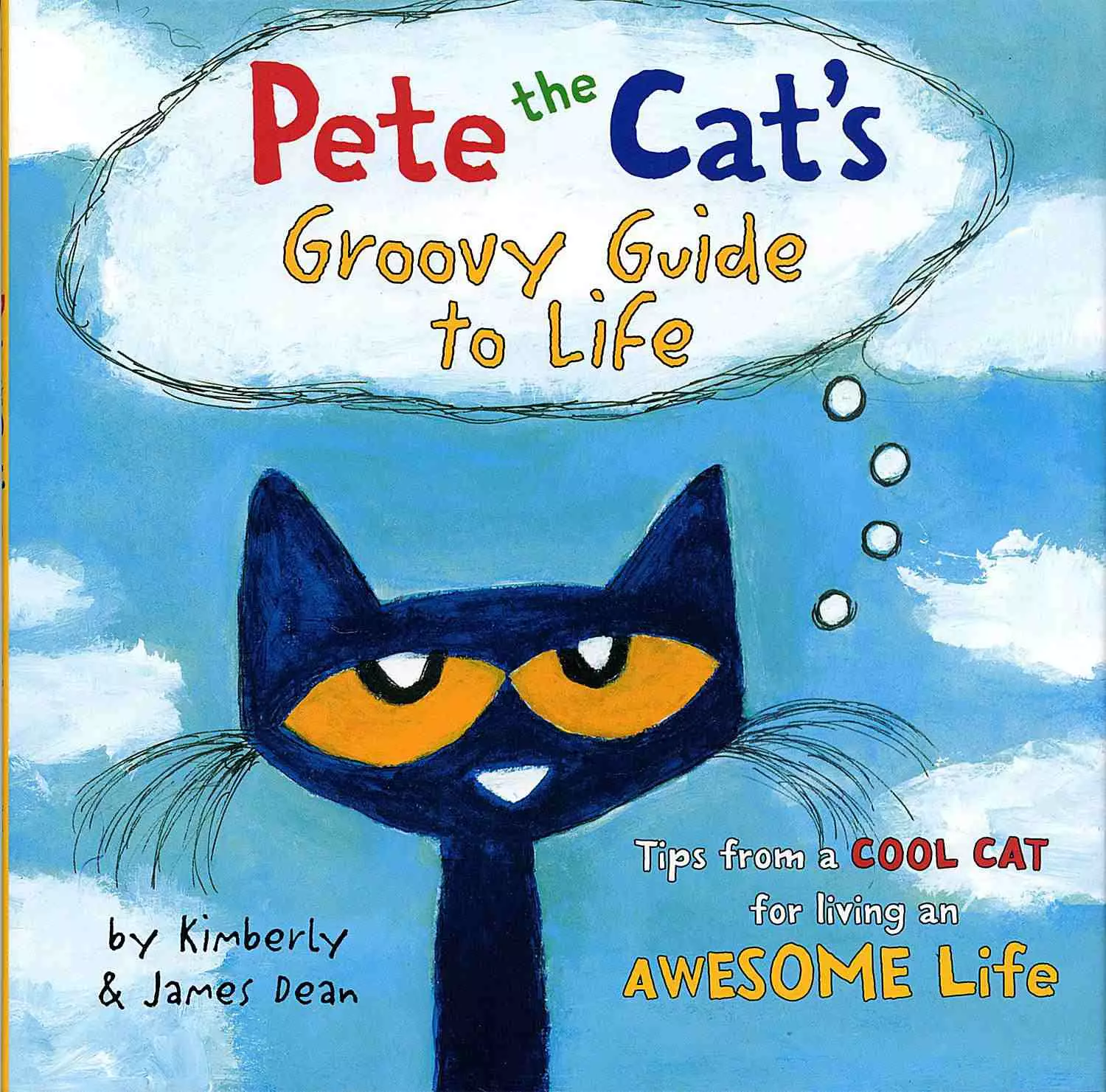 Pete the Cat's Groovy 生活指南