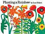 Umjetnost omota dječje slikovnice Lois Ehlert Planting A Rainbow