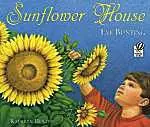 Обкладинка дитячої книжки-картинки «Будинок соняшника» про садівництво та розваги в саду