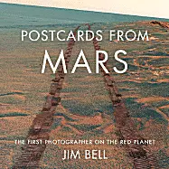 Ansichtkaarten fan Mars: De earste fotograaf op 'e reade planeet