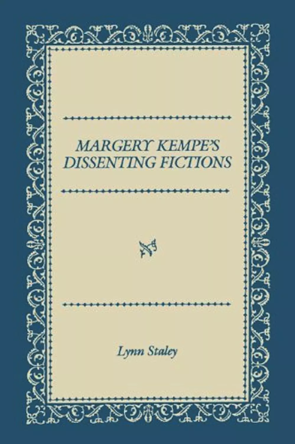 Margery Kempe prieštaraujančios fikcijos