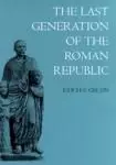 Zadnja generacija rimske republike, Erich S. Gruen